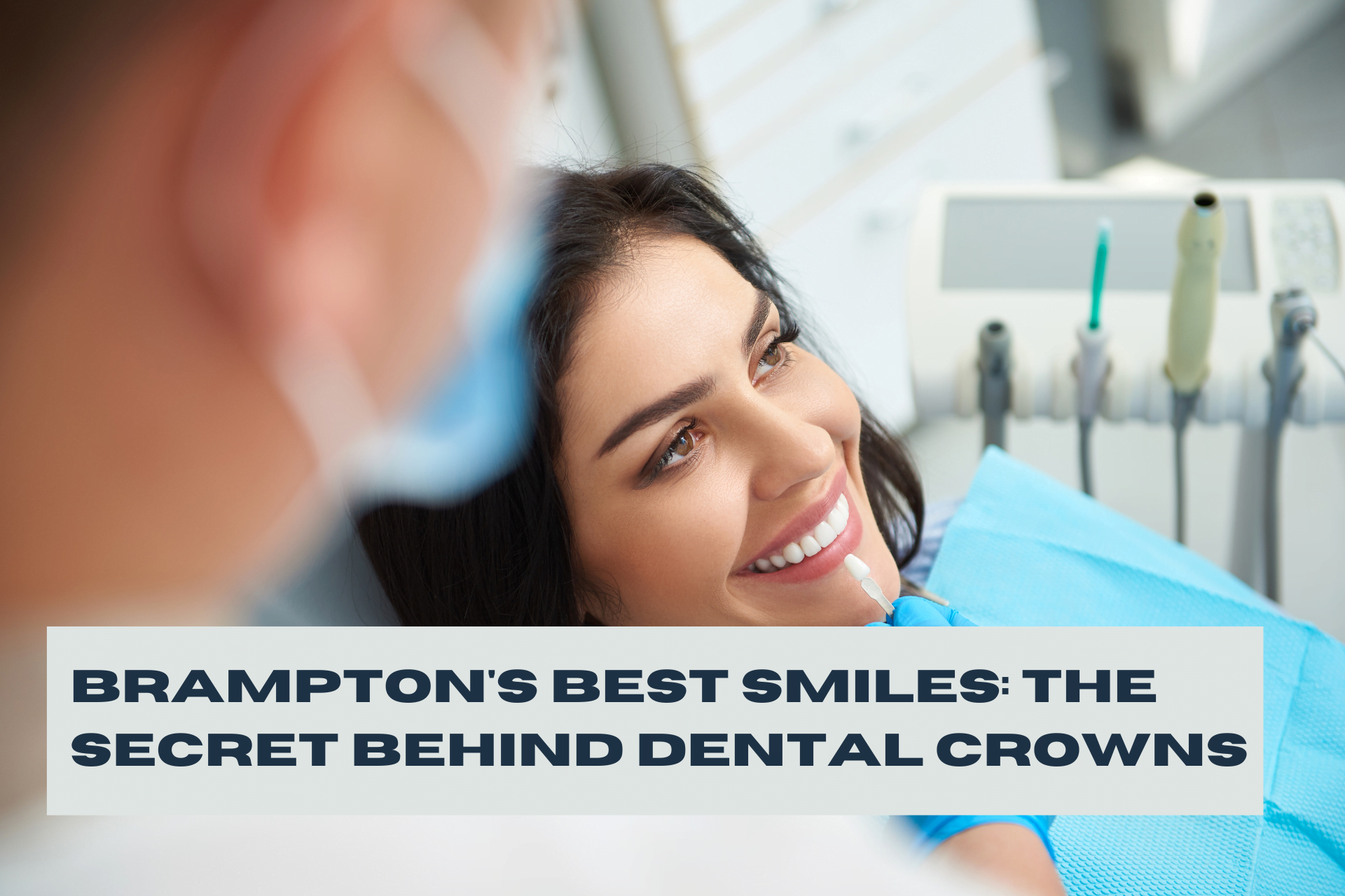 Brampton's Best Smiles: Unveiling Dental Crowns Magic