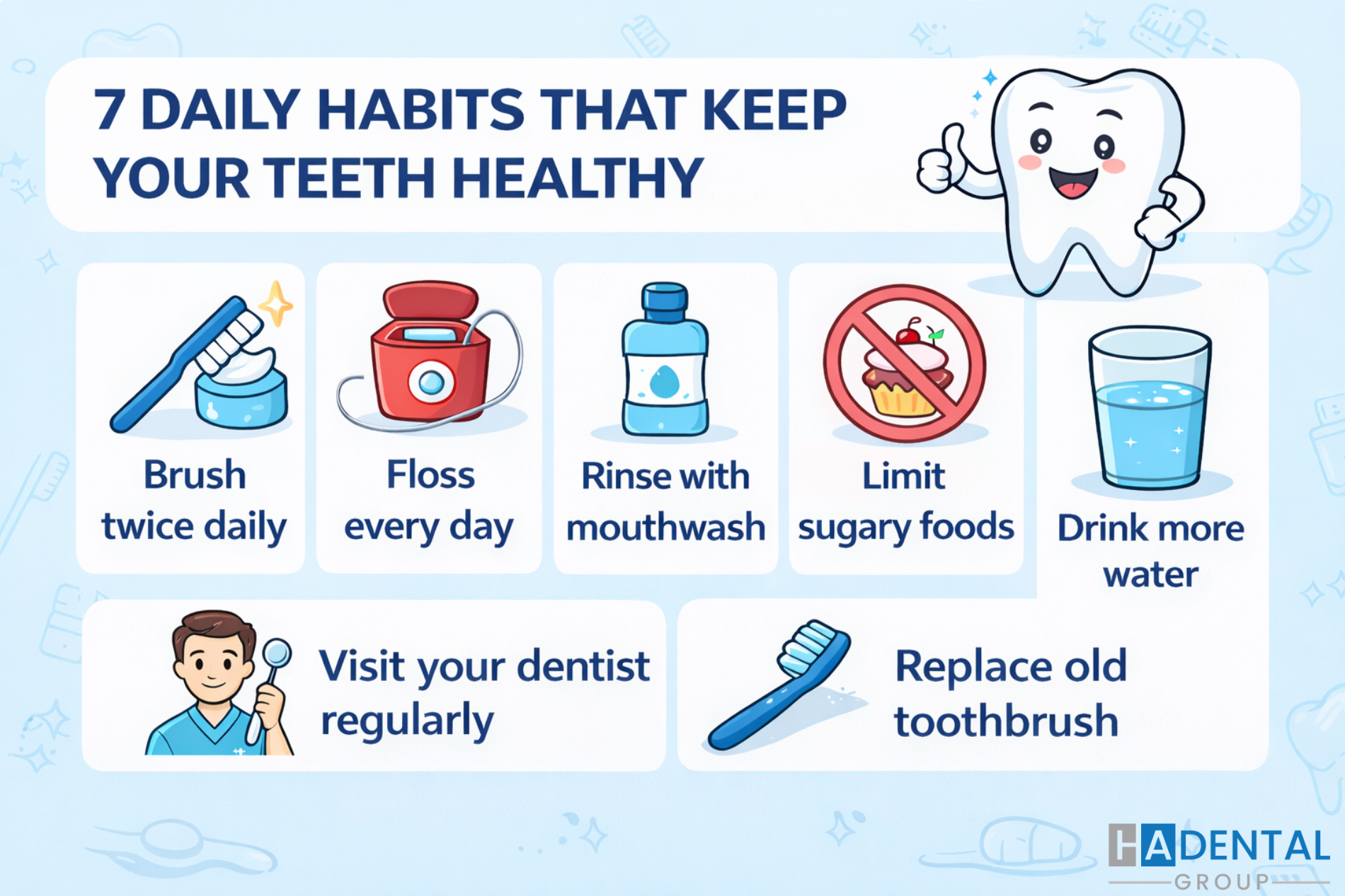 7 Healthy Teeth Habits for Stronger Teeth Every Day